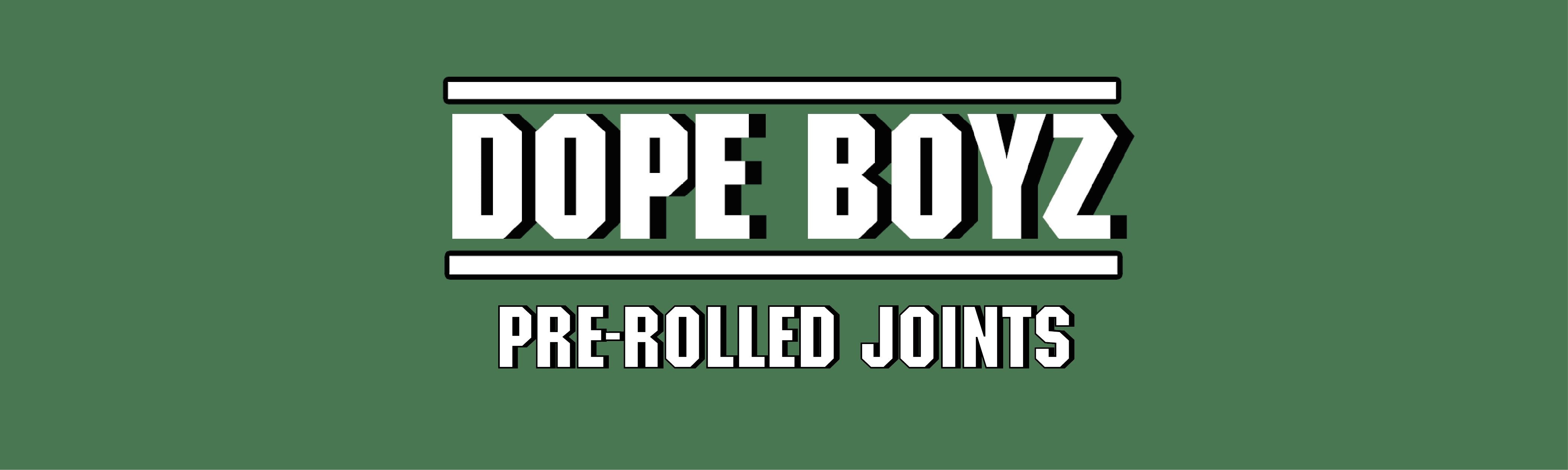 PRE-ROLLED JOINTS – DOPE BOYZ